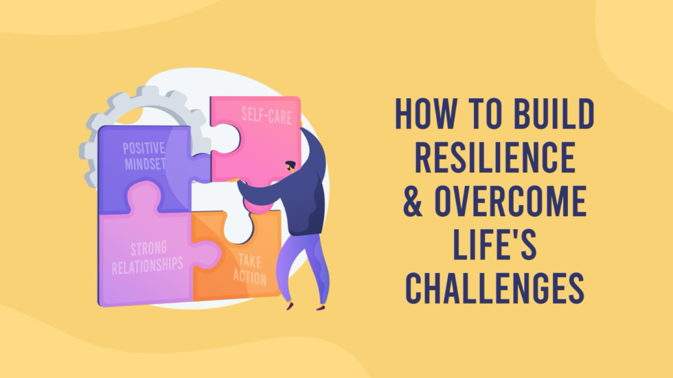 How to Build Resilience and Overcome Life's Challenges - Prabhsimrat Gill